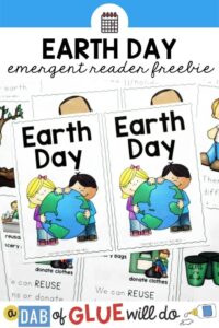 Earth Day Emergent Reader - A Dab of Glue Will Do