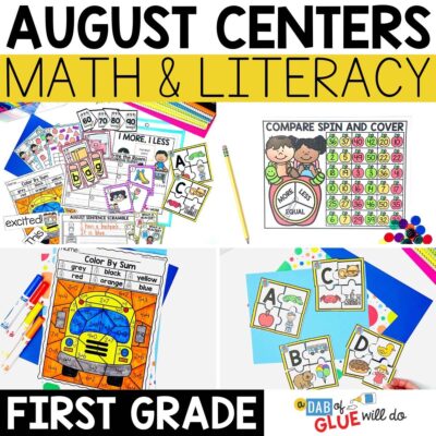 August Monthly Math and Literacy Centers for 1st Grade - A Dab of Glue ...