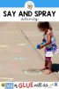 Kids Alphabet Say and Spray Activity
