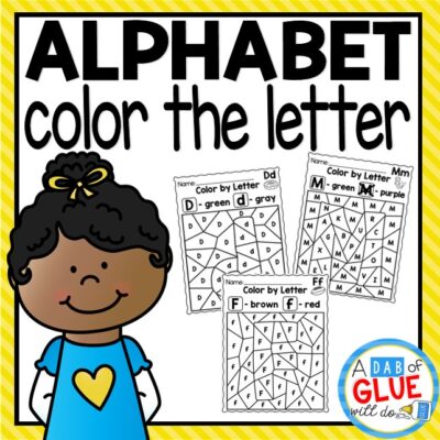 Alphabet Color THE Letter - A Dab of Glue Will Do