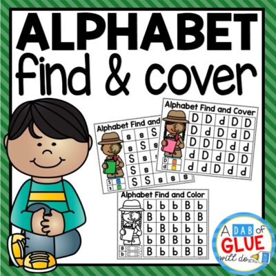 Alphabet Find and Cover/Color - A Dab of Glue Will Do