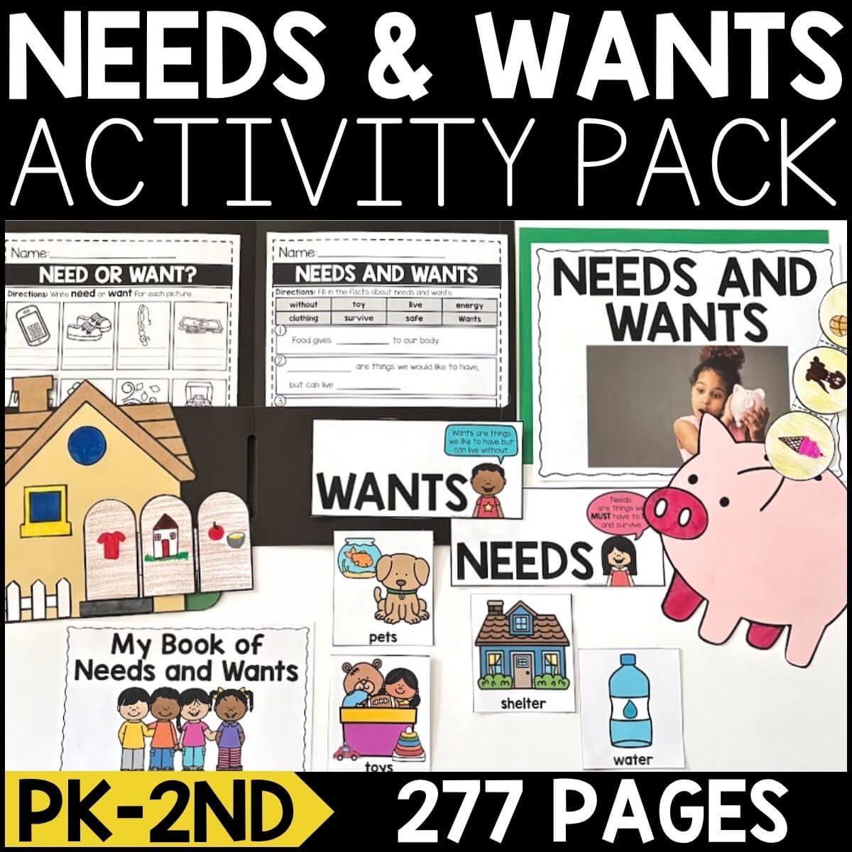 Needs and Wants Activity Pack - A Dab of Glue Will Do